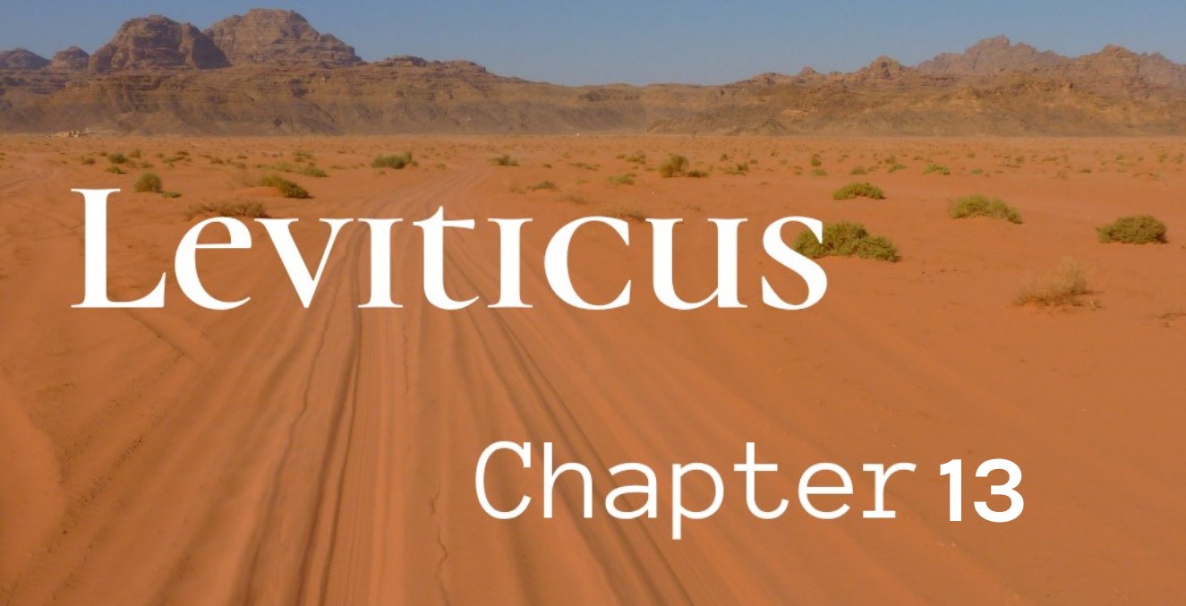 *Podcast* Leviticus Chapter 13- Leprosy | Do You Know My Father?